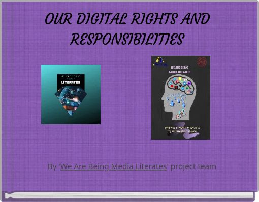 "OUR DIGITAL RIGHTS AND RESPONSIBILITIES" - Free stories online. Create ...