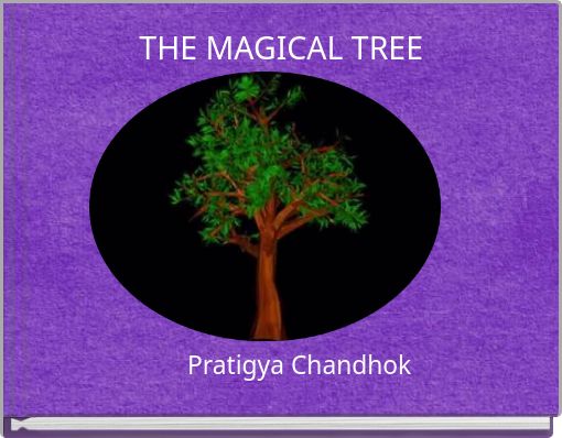 "THE MAGICAL TREE" - Free stories online. Create books for kids ...