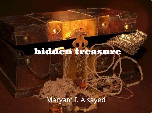 "hidden treasure" - Free stories online. Create books for kids ...