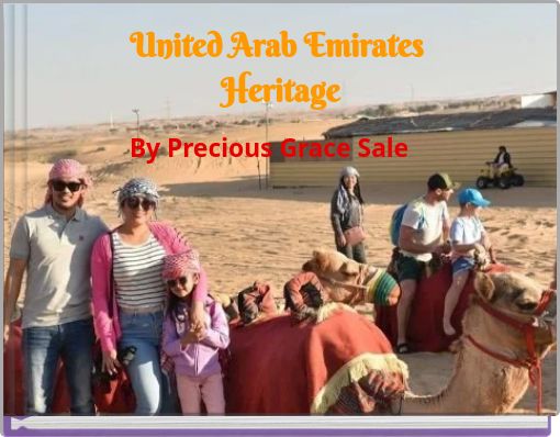 "United Arab Emirates Heritage" - Free stories online. Create books for ...