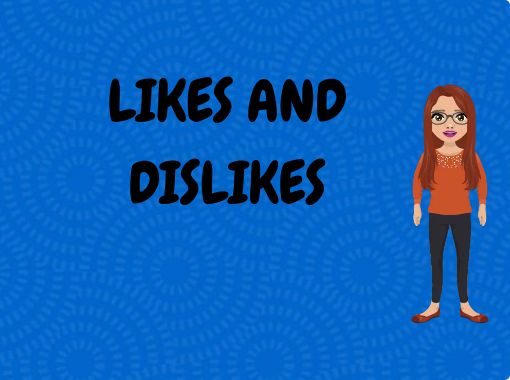 "LIKES AND DISLIKES" - Free stories online. Create books for kids ...