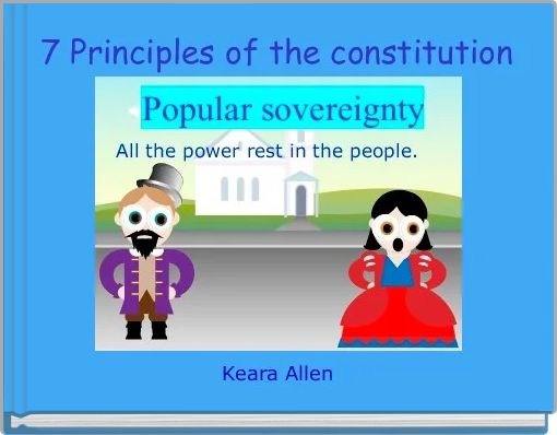 "7 Principles of the constitution" - Free stories online. Create books ...