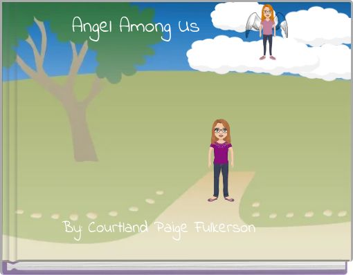 "Angel Among Us" - Free stories online. Create books for kids | StoryJumper