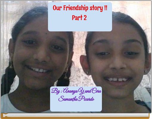 "Our Friendship story !! Part 2" - Free stories online. Create books ...