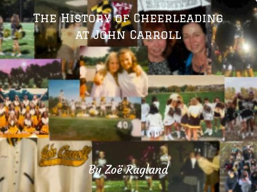 "The History of Cheerleading at John Carroll" - Free stories online ...