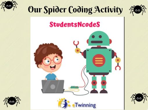 "Our Spider Coding Activity" - Free stories online. Create books for ...