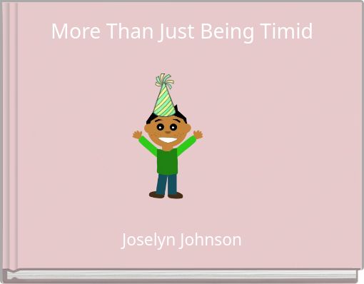 "More Than Just Being Timid" - Free stories online. Create books for ...