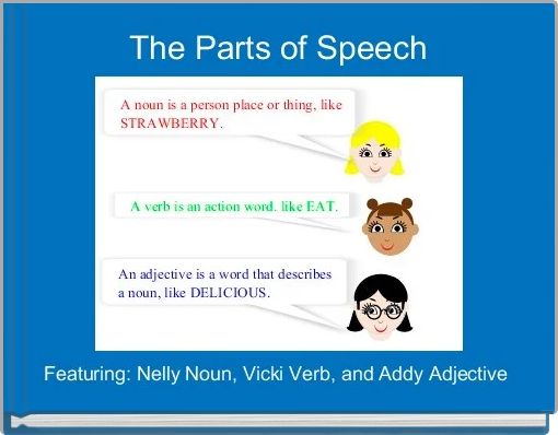 "The Parts of Speech" - Free stories online. Create books for kids ...