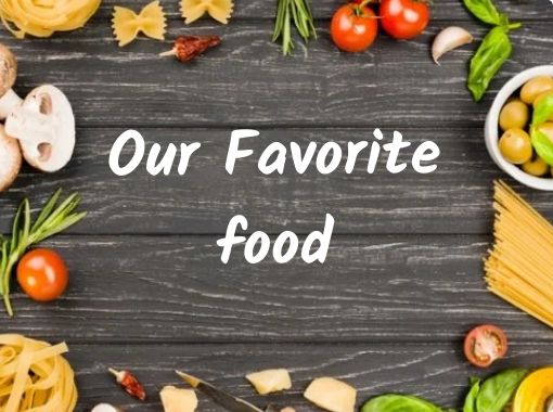 "Our Favorite food" - Free stories online. Create books for kids ...
