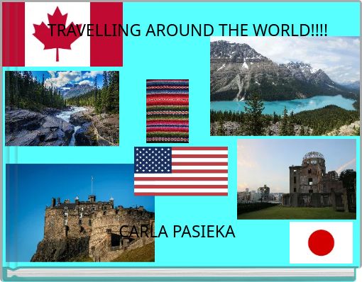 "TRAVELLING AROUND THE WORLD!!!!" - Free stories online. Create books ...