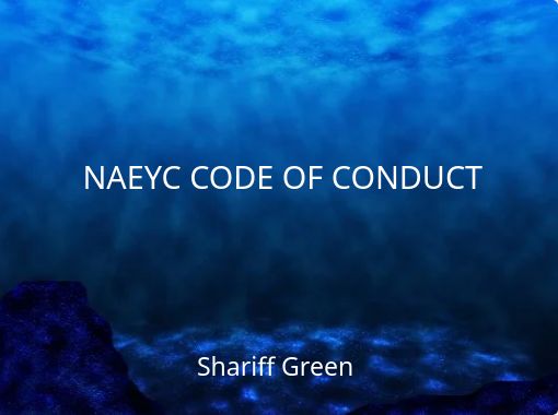 "NAEYC CODE OF CONDUCT" - Free stories online. Create books for kids ...