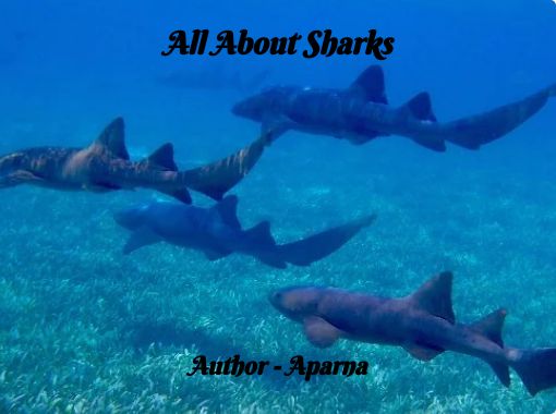 "All About Sharks" - Free stories online. Create books for kids ...