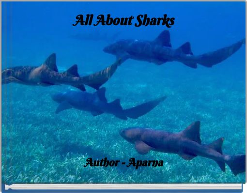 "All About Sharks" - Free stories online. Create books for kids ...