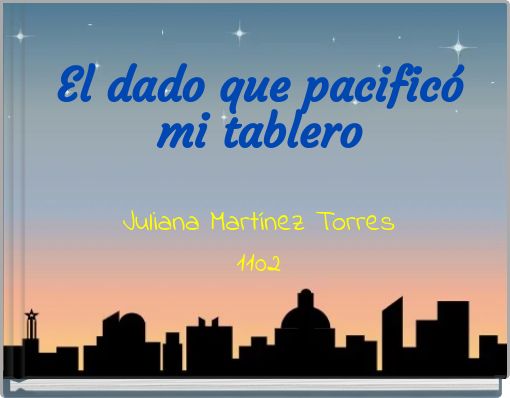 "El dado que pacificó mi tablero" - Free stories online. Create books ...
