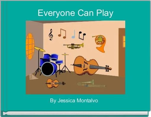 "Everyone Can Play" - Free stories online. Create books for kids ...