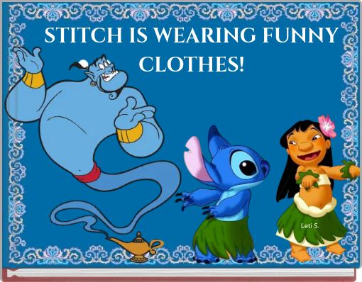 "STITCH DESTROYED MY HOUSE!" - Free stories online. Create books for ...