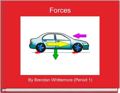 "Forces" - Free stories online. Create books for kids | StoryJumper