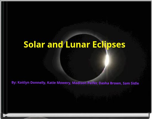 "Solar and Lunar Eclipses" - Free stories online. Create books for kids ...