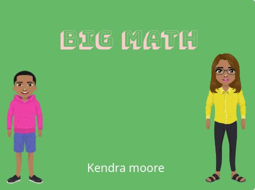 "Big math" - Free stories online. Create books for kids | StoryJumper