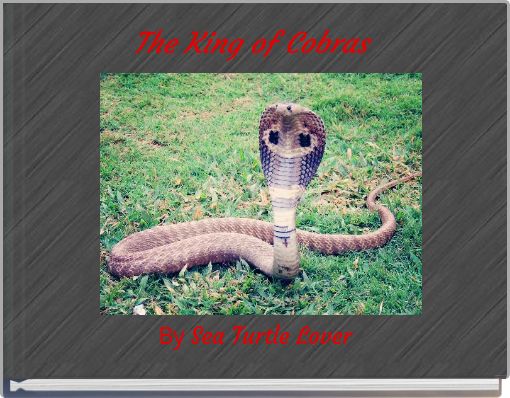 "The King of Cobras" - Free stories online. Create books for kids ...