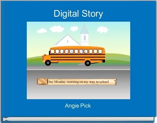 "Digital Story" - Free stories online. Create books for kids | StoryJumper