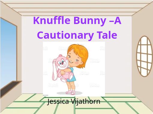 "Knuffle Bunny –A Cautionary Tale" - Free stories online. Create books ...