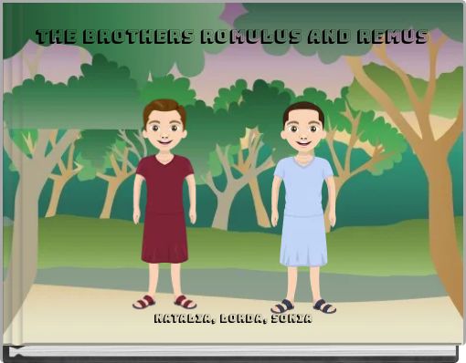"The brothers Romulus and Remus" - Free stories online. Create books ...