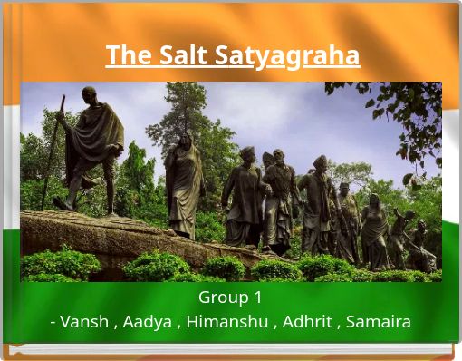 "The Salt Satyagraha" - Free stories online. Create books for kids ...