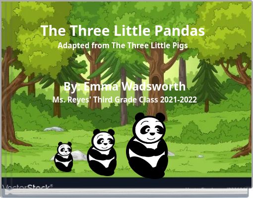 "The Three Little Pandas Adapted from The Three Little Pigs" - Free ...