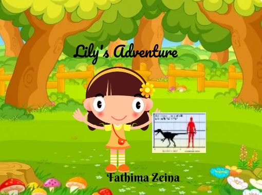 "Lily's Adventure" - Free stories online. Create books for kids ...