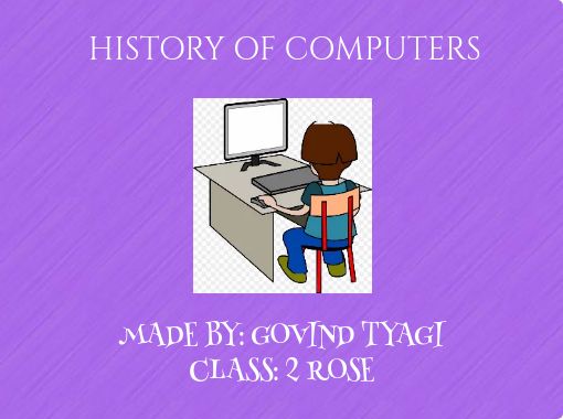 "HISTORY OF COMPUTERS" - Free stories online. Create books for kids ...