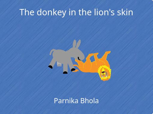 "The donkey in the lion's skin" - Free stories online. Create books for ...