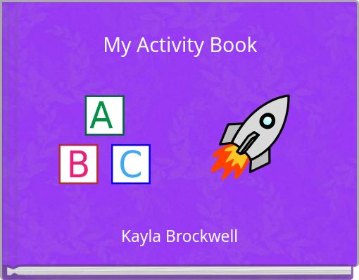 "My Activity Book" - Free stories online. Create books for kids ...