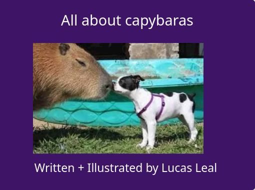 "All about capybaras" - Free stories online. Create books for kids ...