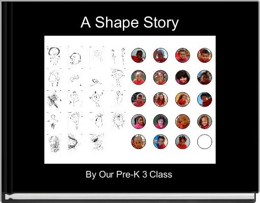 "A Shape Story" - Free stories online. Create books for kids | StoryJumper