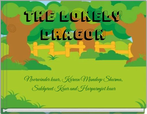 "The lonely dragon" - Free stories online. Create books for kids ...