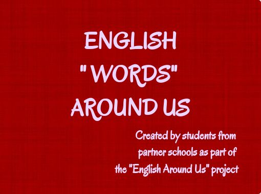 "ENGLISH" WORDS" AROUND US" - Free stories online. Create books for ...