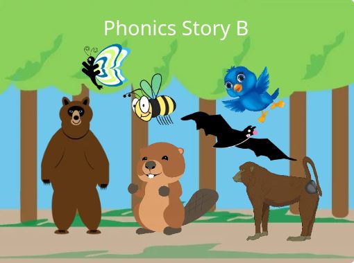 "Phonics Story B" - Free stories online. Create books for kids ...