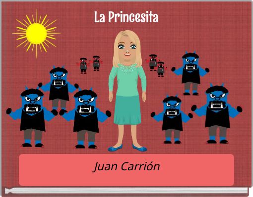 "La Princesita" - Free stories online. Create books for kids | StoryJumper