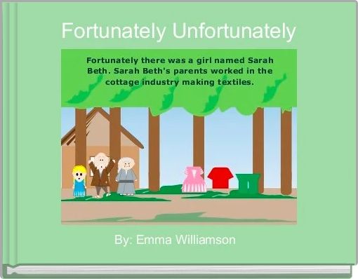 Fortunately Unfortunately