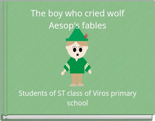 "The boy who cried wolf Aesop's fables" - Free stories online. Create ...