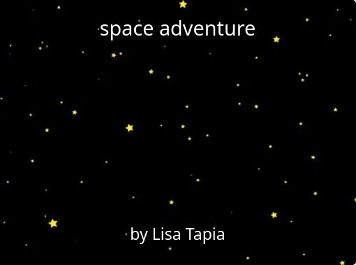 "space adventure" - Free stories online. Create books for kids ...