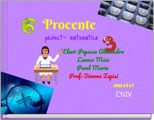 "Procente proiect- matematica" - Free stories online. Create books for ...