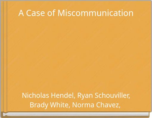 "A Case of Miscommunication" - Free stories online. Create books for ...
