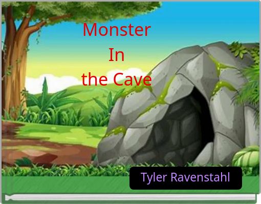 "Monster In the Cave" - Free stories online. Create books for kids ...