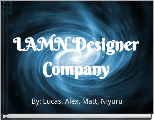 "LAMN Designer Company" - Free stories online. Create books for kids ...