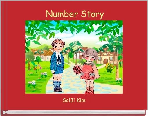 "Number Story" - Free stories online. Create books for kids | StoryJumper