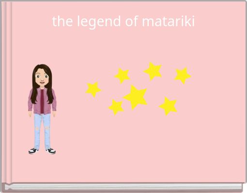 "Matariki And the 9 Stars" - Free stories online. Create books for kids ...