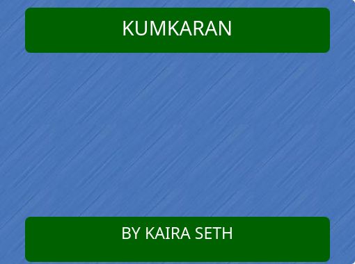"KUMKARAN" - Free stories online. Create books for kids | StoryJumper
