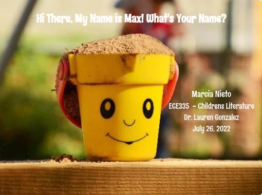 "Hi There, My Name is Max! What's Your Name?" - Free stories online ...